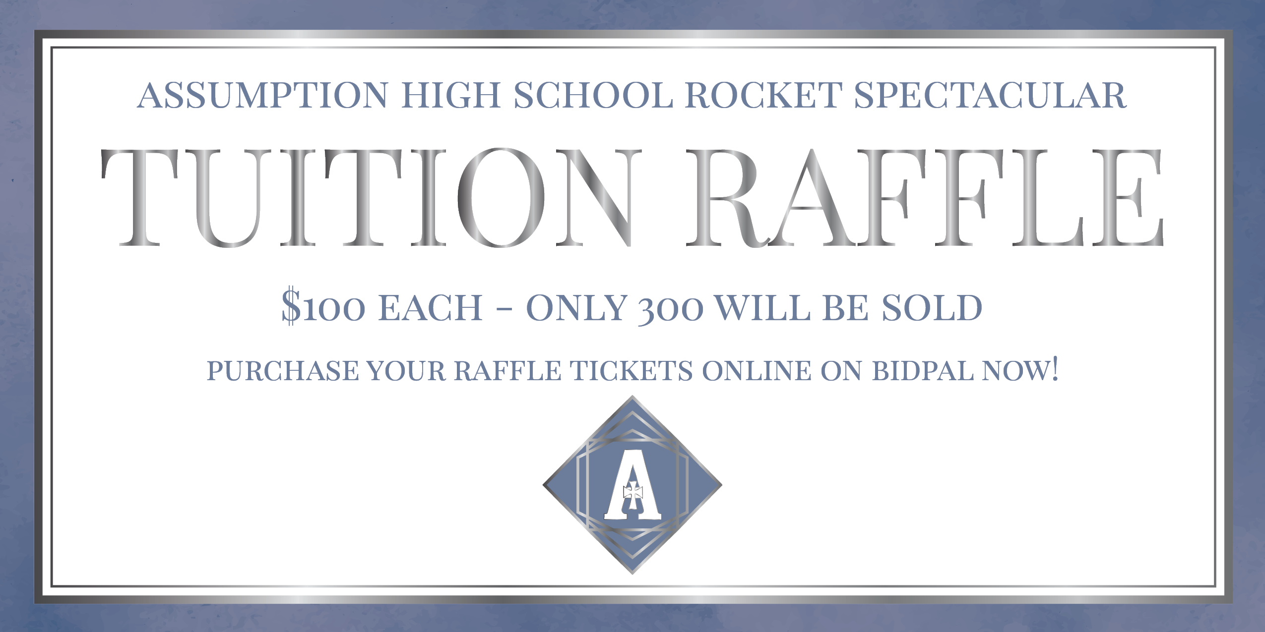 Tuition Raffle - Assumption High School