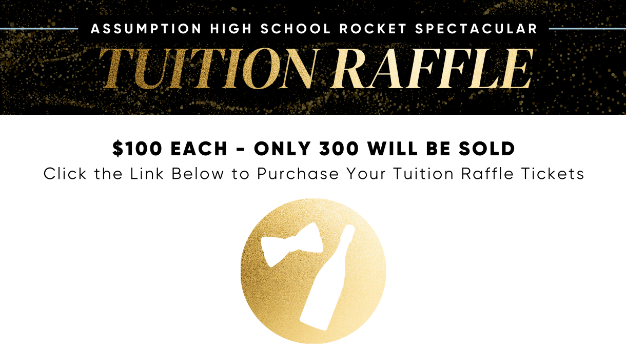 Tuition Raffle - Assumption High School
